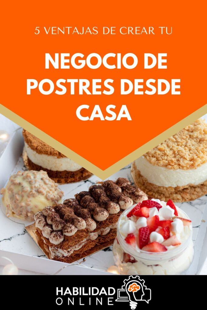Crea tu negocio de postres desde casa - 5 ventajas